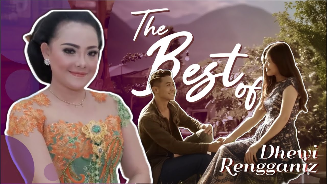 Dhewi Rengganiz - YouTube