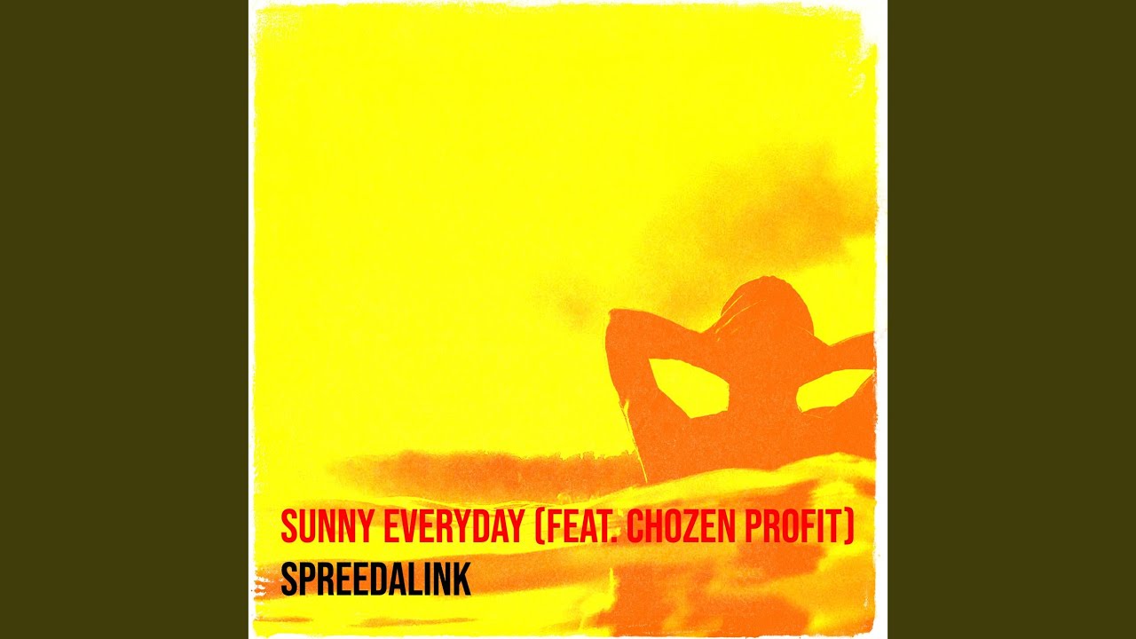 Sunny Everyday - YouTube