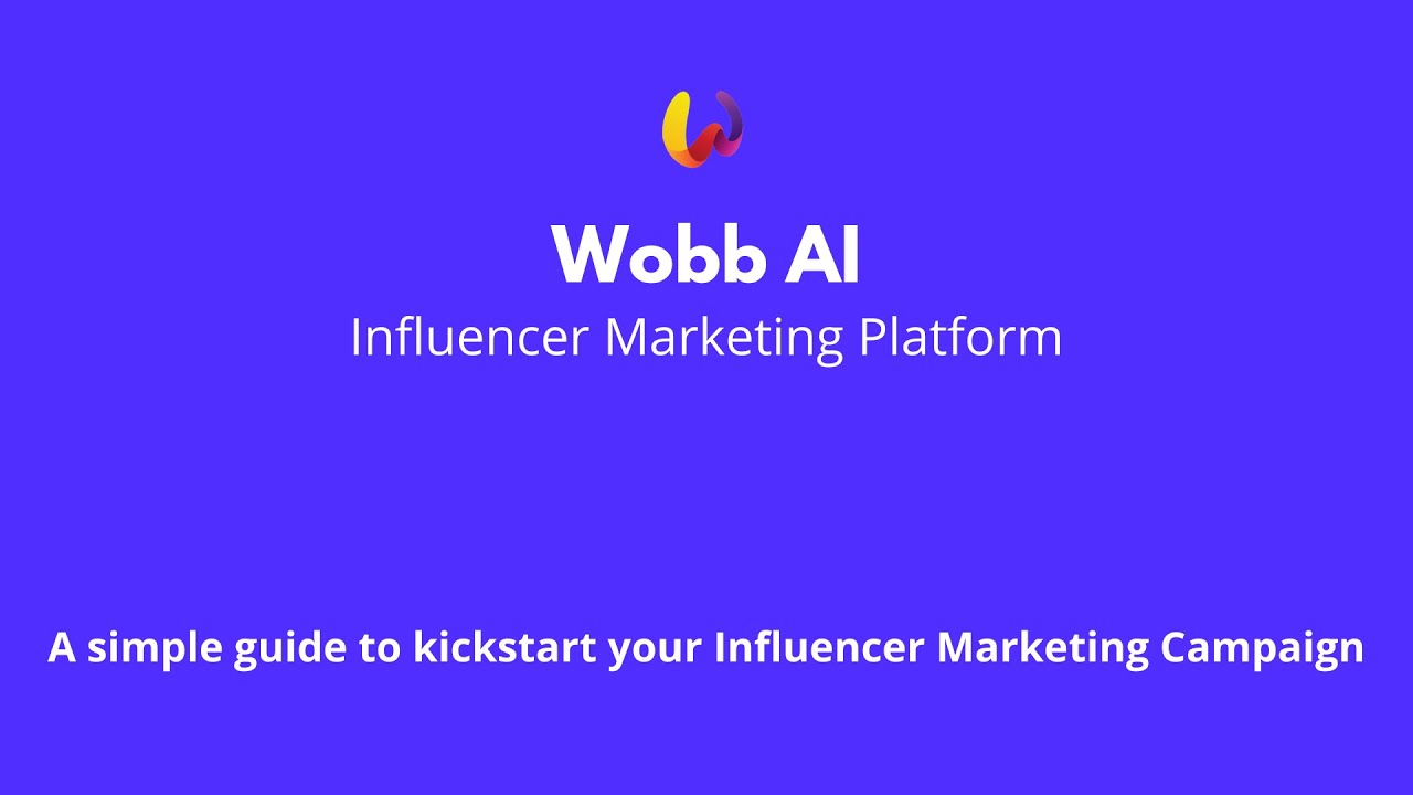 How to Create A Campaign with Wobb? - YouTube