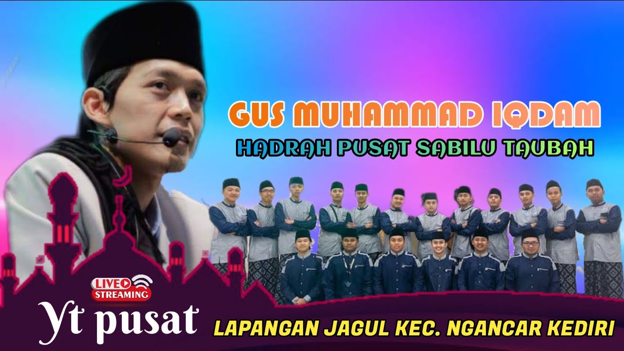 🔴 Live Gus IQDAM & Hadrah pusat Di Lapangan Jagul Ngancar Kab. Kediri ...