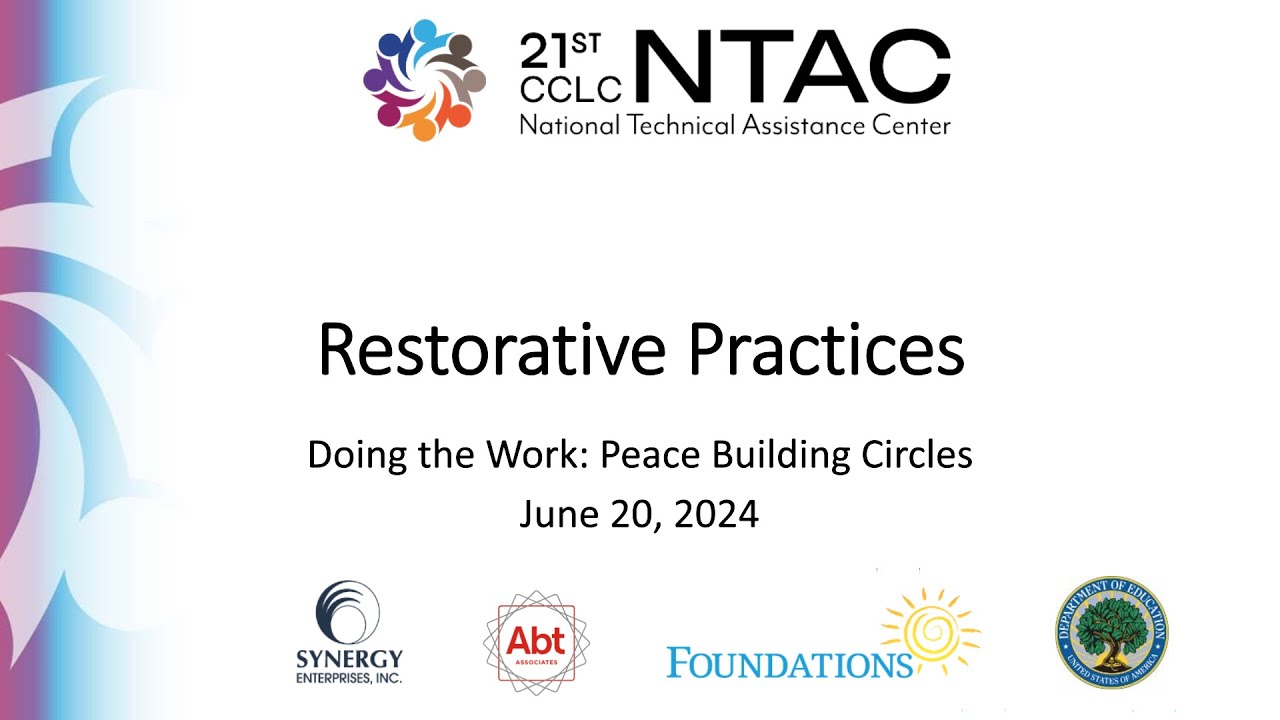 Restorative Practices Series #3: Doing the Work Peace Building Circles ...