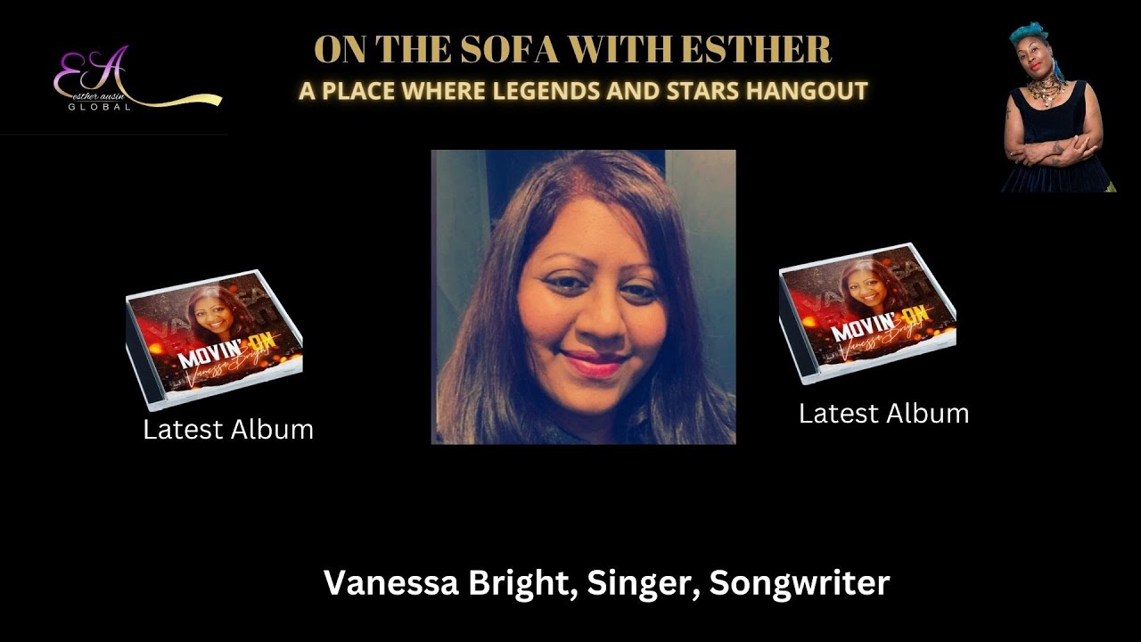 On the Sofa with Esther Vanessa Bright, Singer, Songwriter - YouTube
