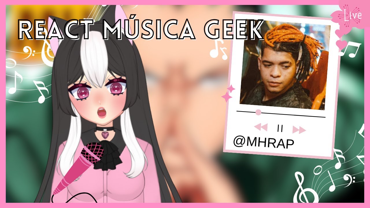 [VTUBER] REACT DOS RAPS DO MHRAP | Live - YouTube
