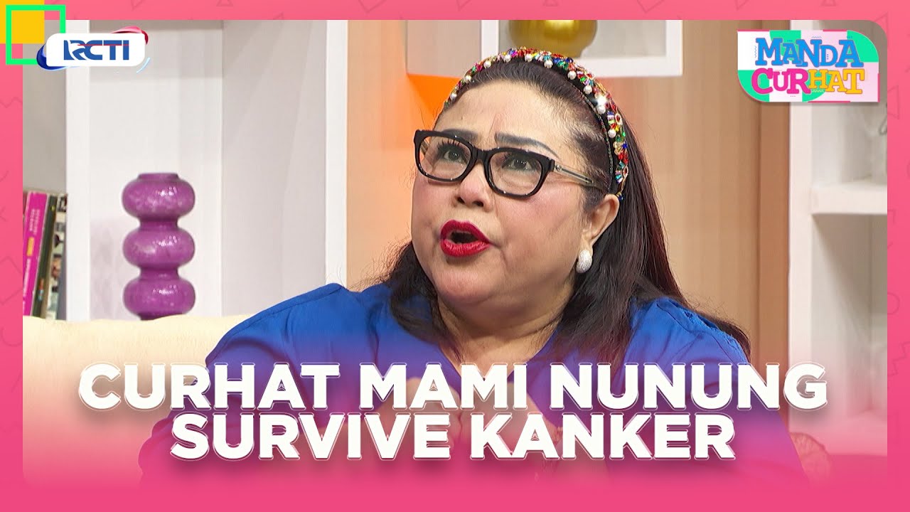 MENGHARUKAN!!! Kisah Mami Nunung Dalam Menghadapi Kanker Payudara ...