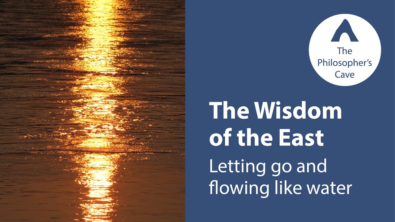 Daoism: Letting Go and Flowing like Water - YouTube
