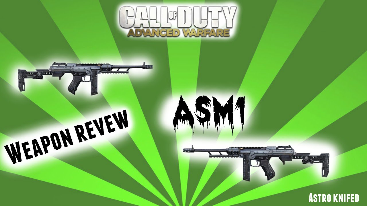 Call of duty: Advanced Warfare Weapon review ASM1 Todas las Variantes ...