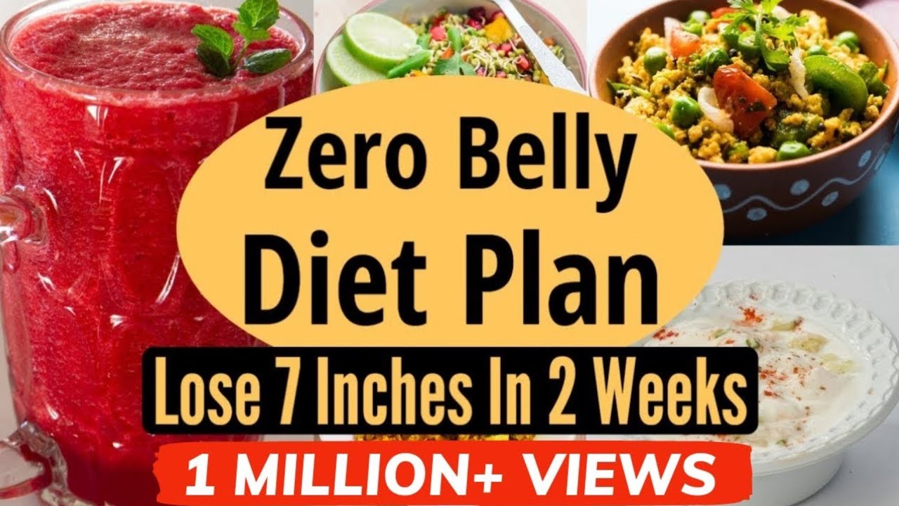 Zero Belly Fat Diet Plan - Lose 7 Inches In 2 Weeks | Lose Belly Fat at ...