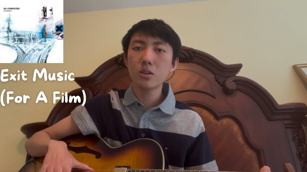 exit music (for a film) (cover) - YouTube
