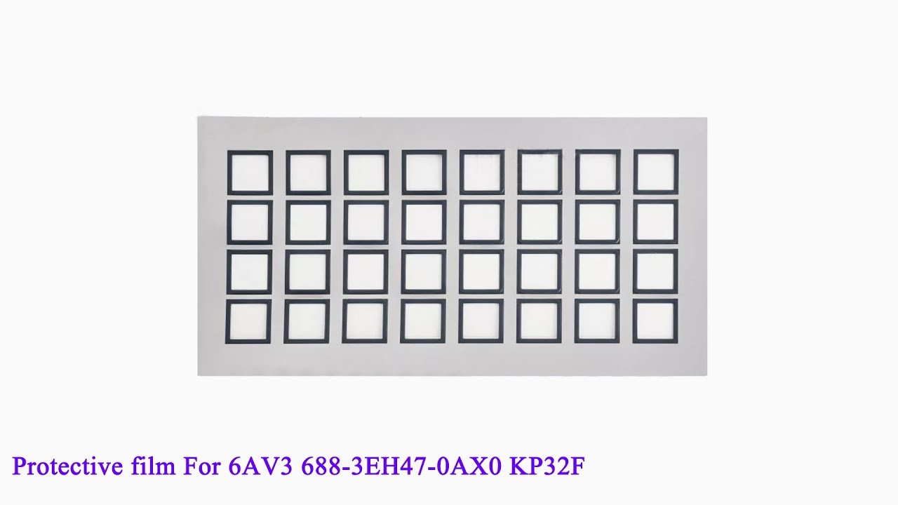 6AV3688-3EH47-0AX0 Protective film for 6AV3 688-3EH47-0AX0 KP32F Front ...