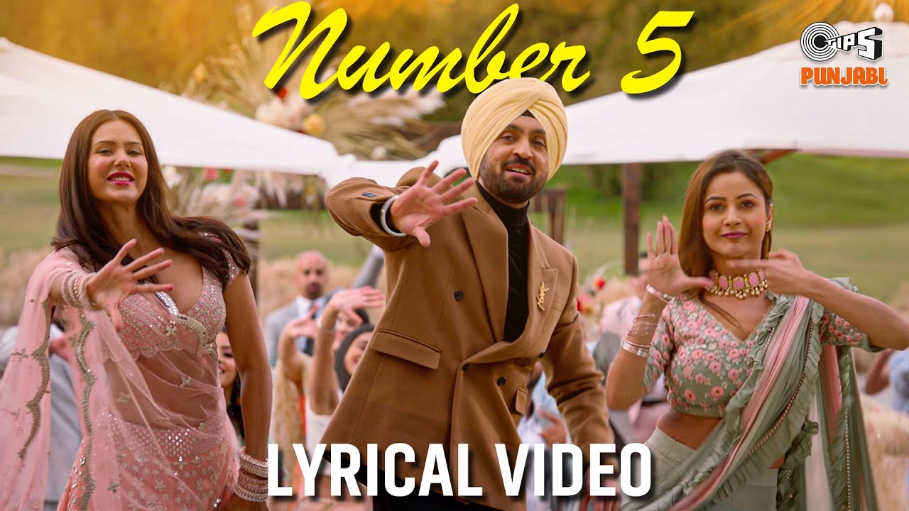 Number 5 - Lyrical | Honsla Rakh | Diljit Dosanjh | Sonam Bajwa ...