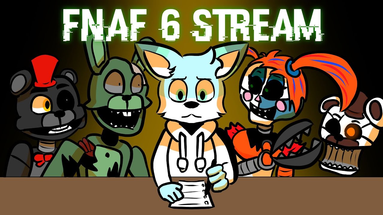 🔴 PLAYING FNAF 6 FOR ITS 6TH ANNIVERSARY - YouTube