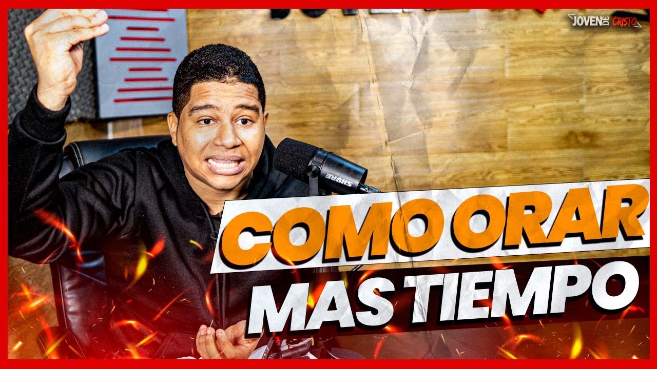 EL GRAN SECRETO PARA ORAR MAS TIEMPO 🔥 | esto te ayudara! - YouTube