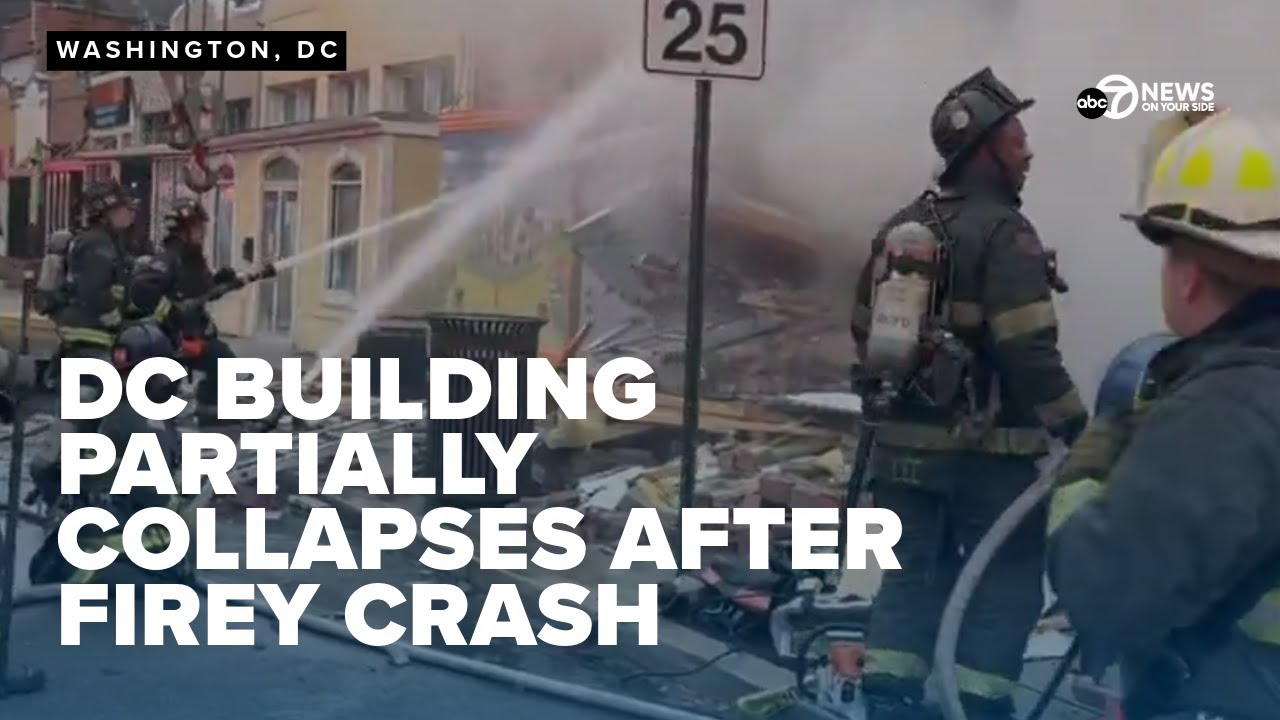Vehicle crashes into DC building, sparking fire and collapse - YouTube