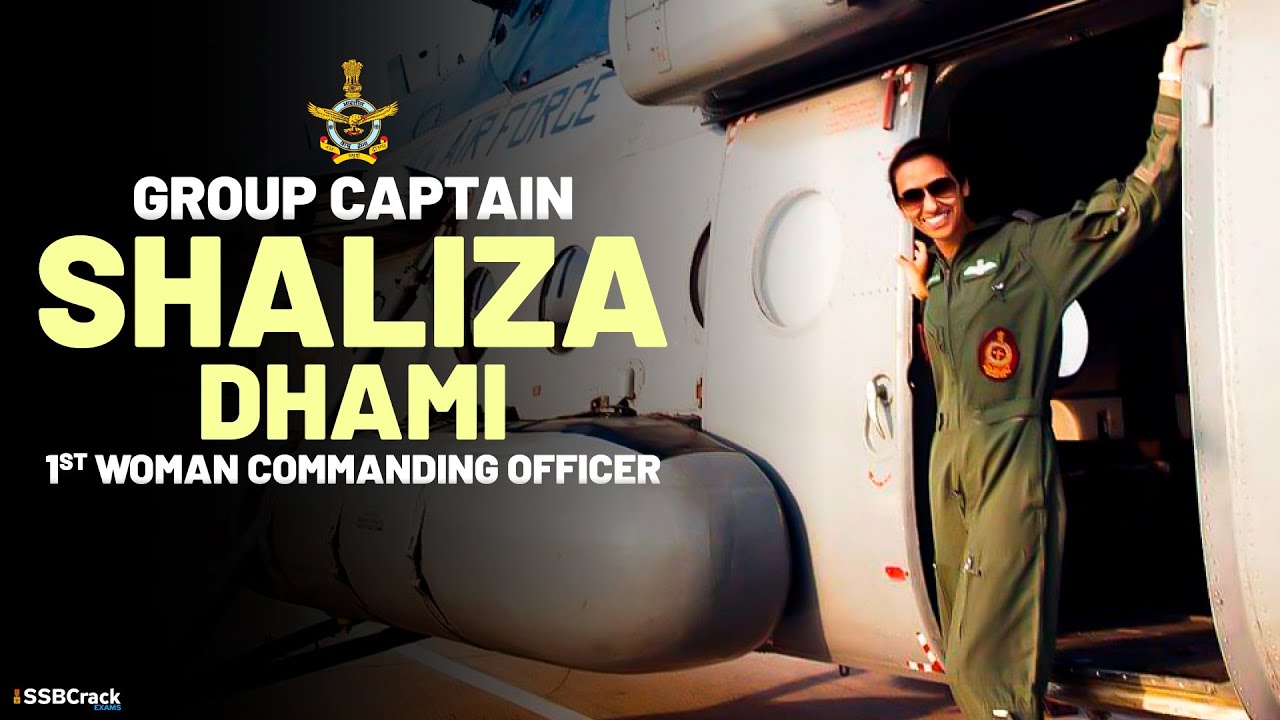 Meet Group Captain Shaliza Dhami 1st Woman Commanding Officer in IAF ...