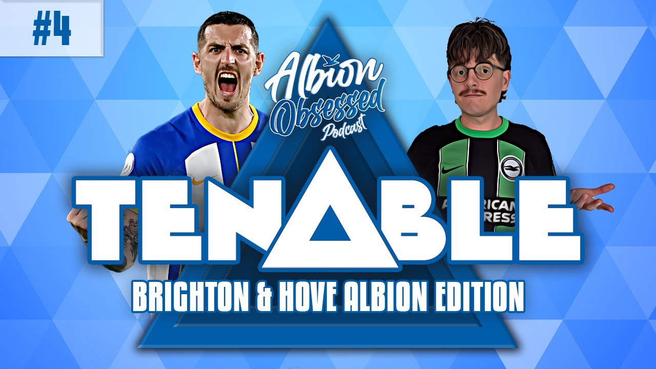 Tenable: Brighton & Hove Albion Edition Ep. 4 - Tom - YouTube