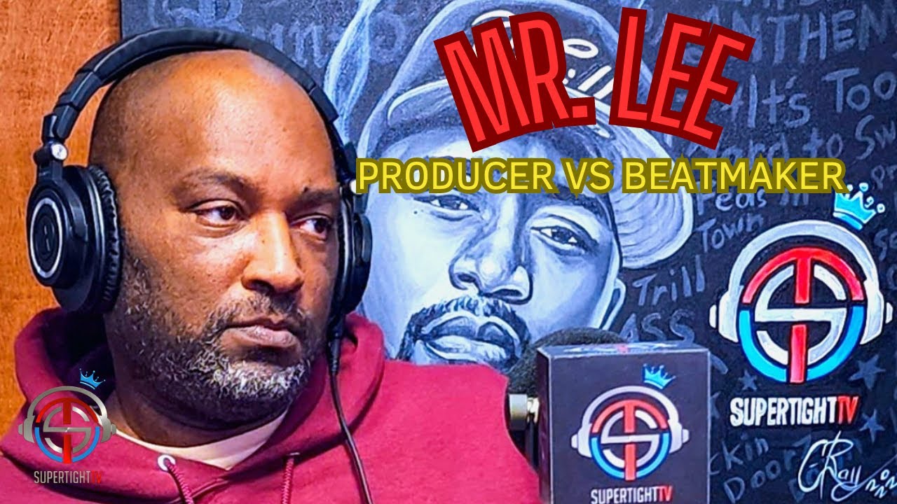 MR. LEE ON THE DIFFERENCE BETWEEN A PRODUCER AND A BEAT MAKER - YouTube