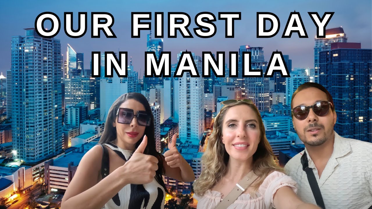 Our First Day in Manila: Exploring and Sharing Real Moments | Get a ...