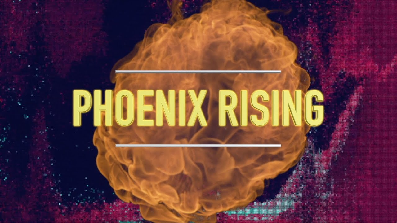 Phoenix Rising - YouTube