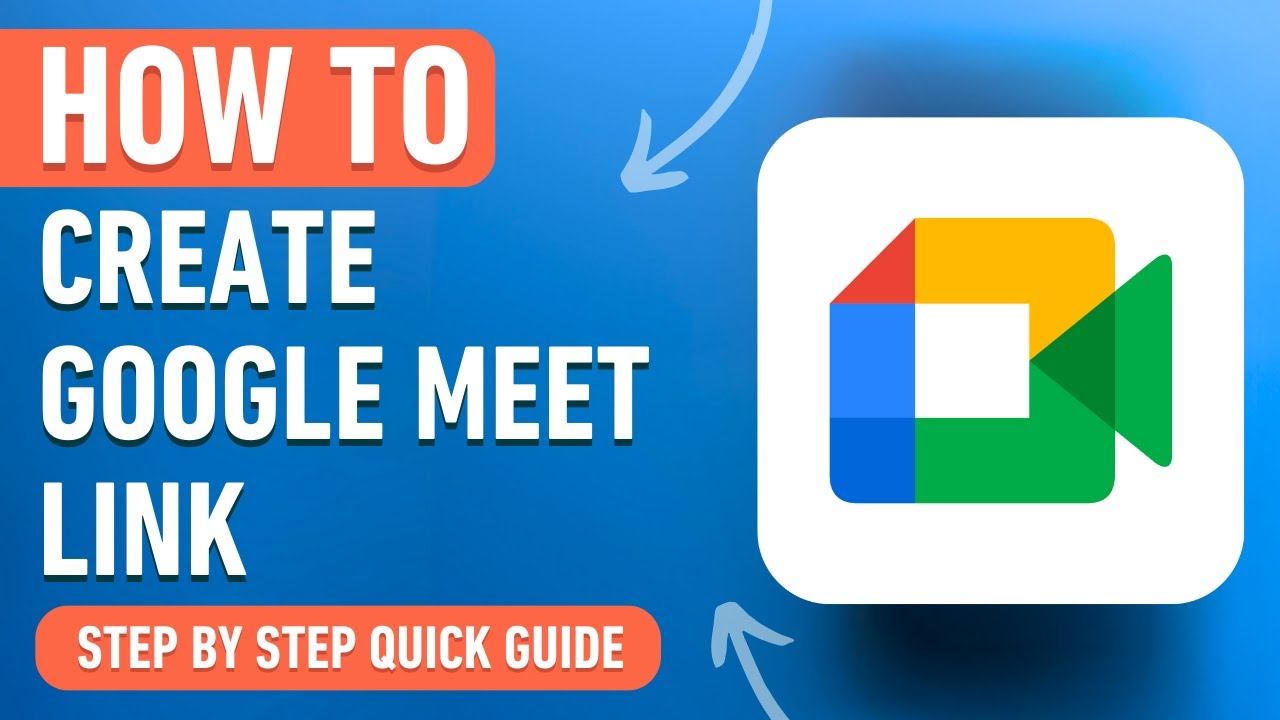 How to Create a Google Meet Link (Easy Tutorial) - YouTube
