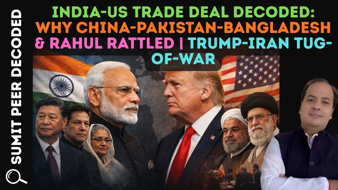 India-US Trade Deal Decoded: Why China-Pakistan-Bangladesh & Rahul ...