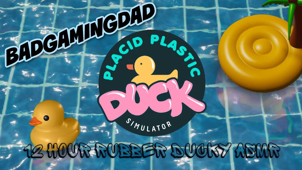 Placid Plastic Duck Simulator #ppds #simulator #gaming #rubberduck ...