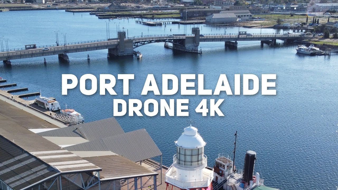Port Adelaide | Drone 4K | June 2021 - YouTube