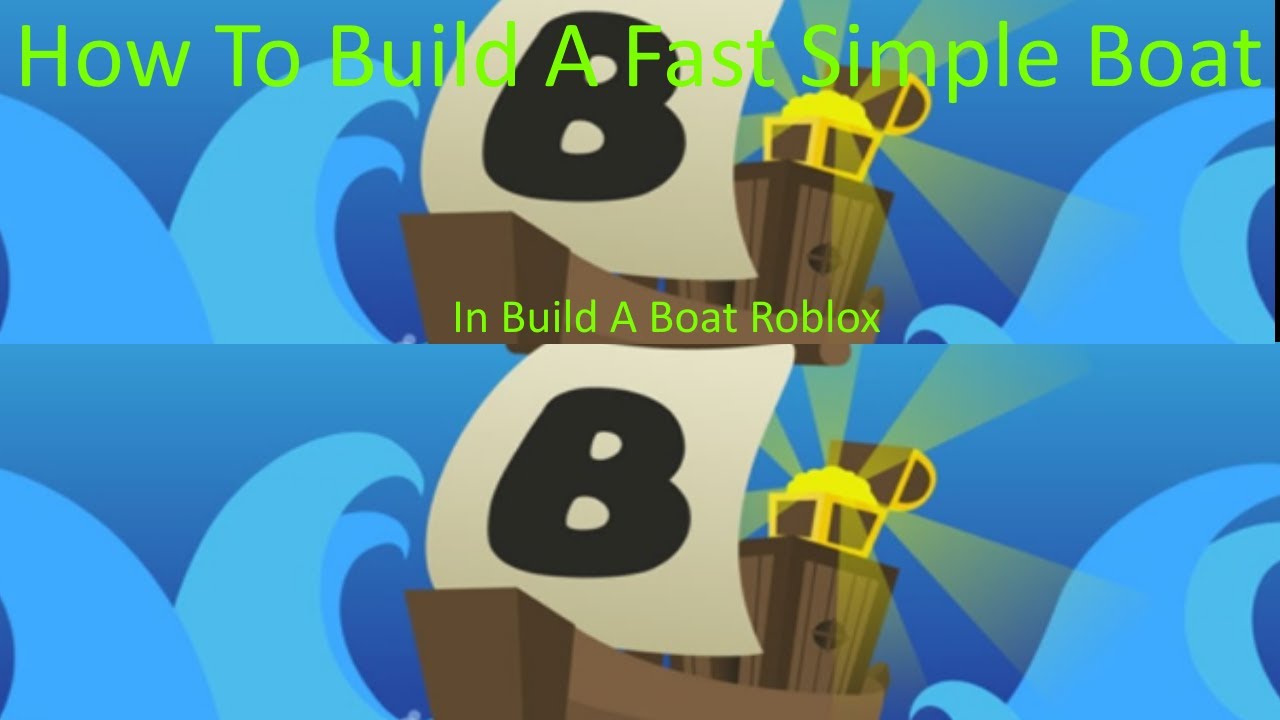 How To Build The Best Simple Boat In Build A Boat - YouTube