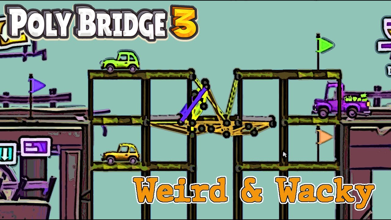 Poly Bridge 3 - Weird & Wacky - 14 - Only One Hydraulic - YouTube