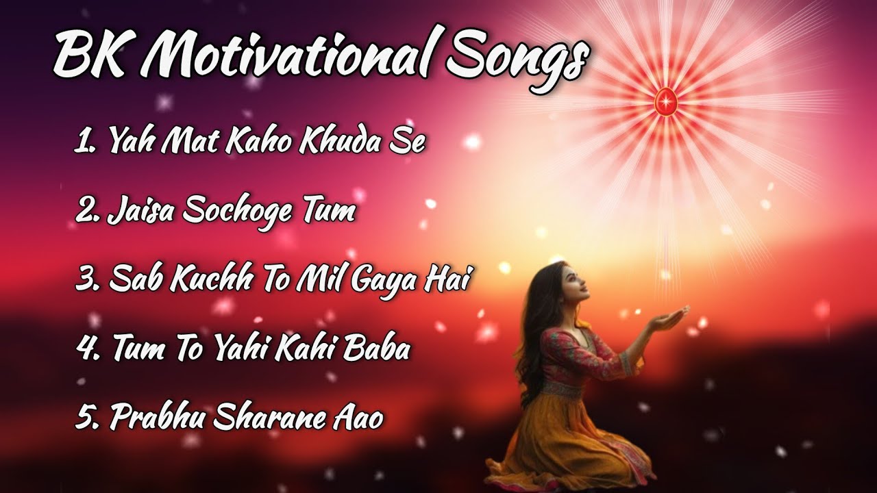 BK MOTIVATIONAL SONGS by BK Mantosh - YouTube