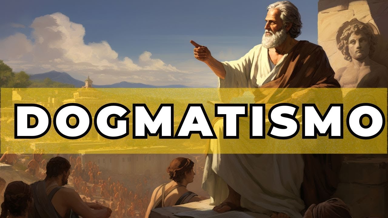 Que es el Dogmatismo en la Filosofia - YouTube