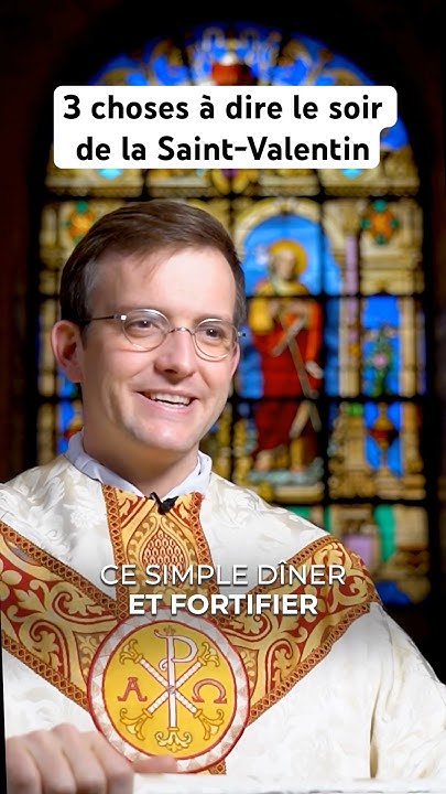 3 choses à dire absolument le soir de la Saint-Valentin 💌 # ...