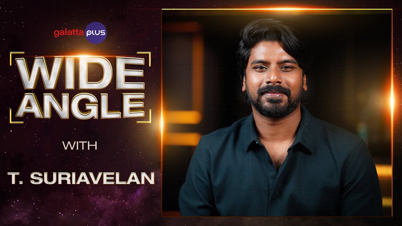 T. Suriavelan Interview With Baradwaj Rangan | Wide Angle | #naam | # ...