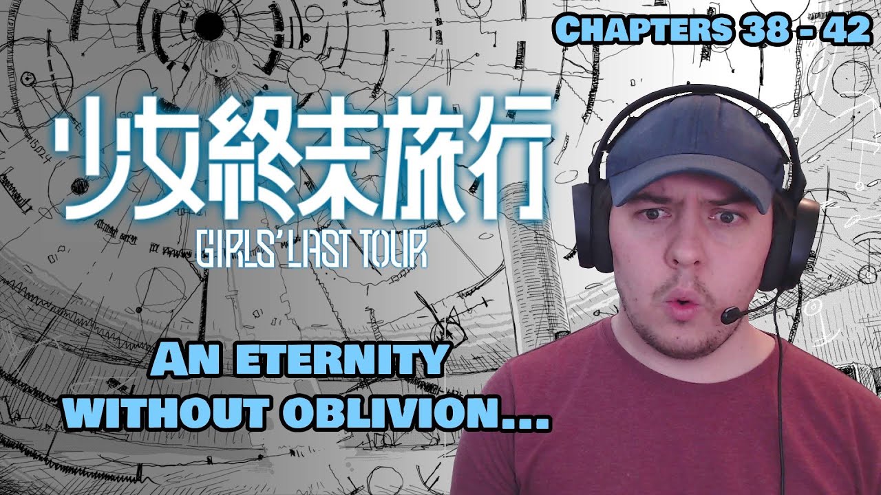 Girls' Last Tour chapters 38 - 42 - Flashbacks and Philosophy ...