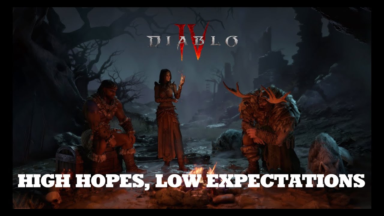 Diablo 4: High Hopes, Low Expectations - YouTube
