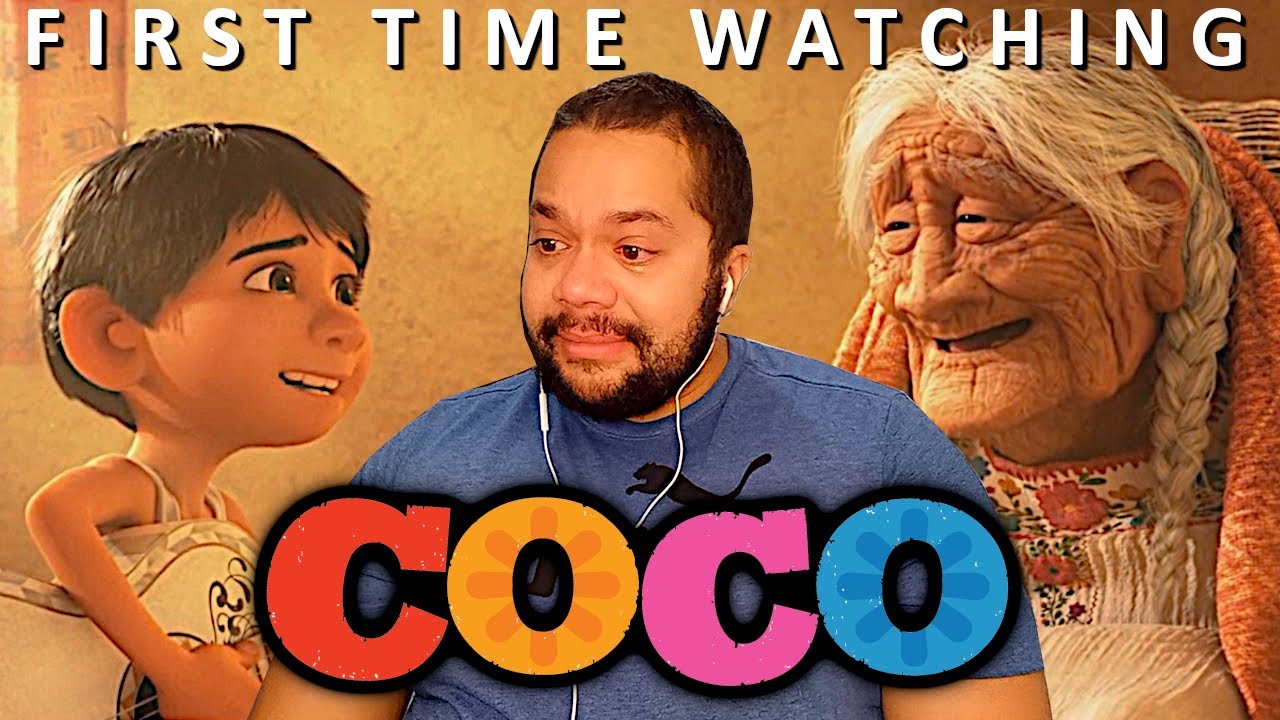 COCO (2017) REACTION | First Time Watching | La llorona and Remember Me ...