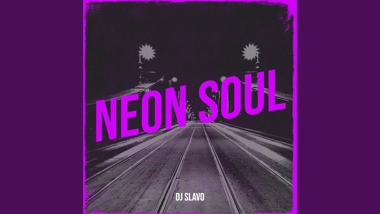 Neon Soul - YouTube