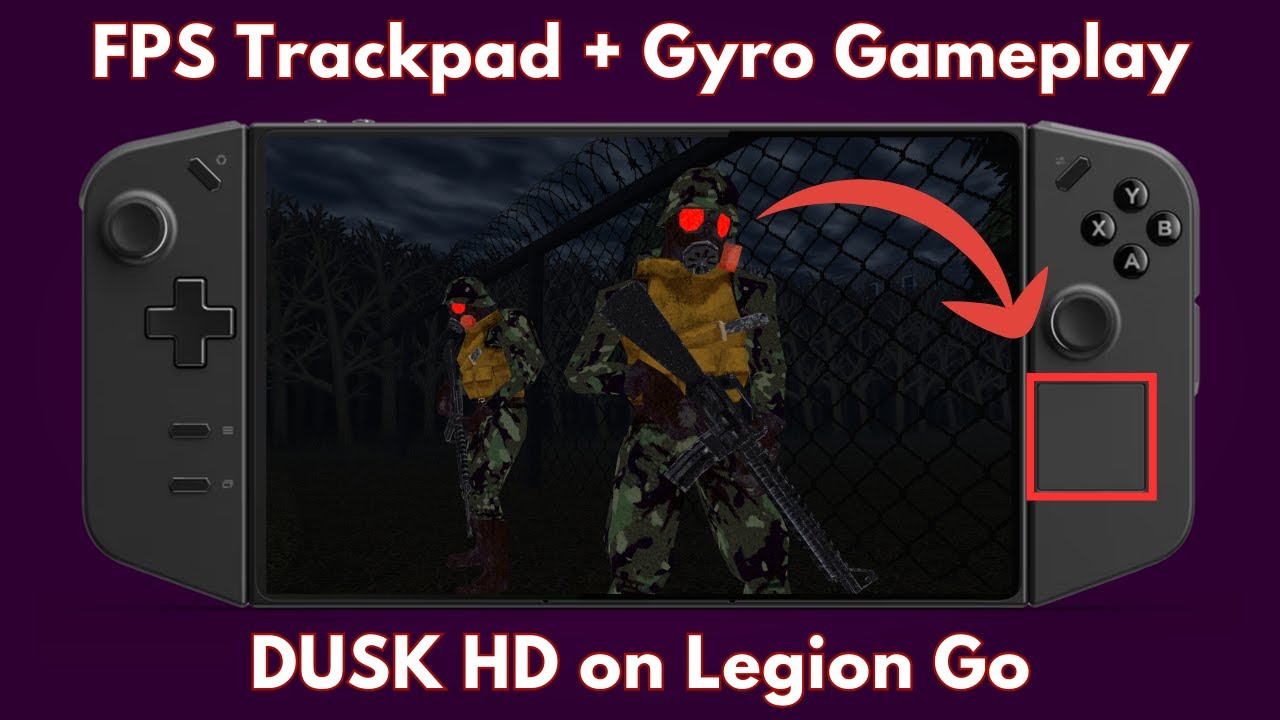 DUSK HD on Legion Go: Trackpad/Gyro Control via Dualsense Edge ...