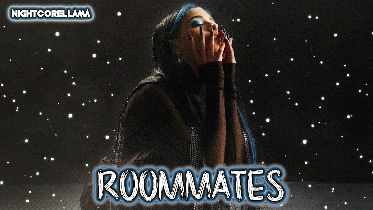 Dixie D'Amelio - Roommates (Lyrics) | Nightcore LLama Reshape - YouTube