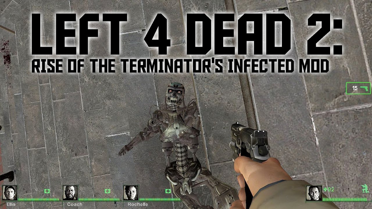 Left 4 Dead 2: Rise Of The Terminator's Infected Mod - YouTube