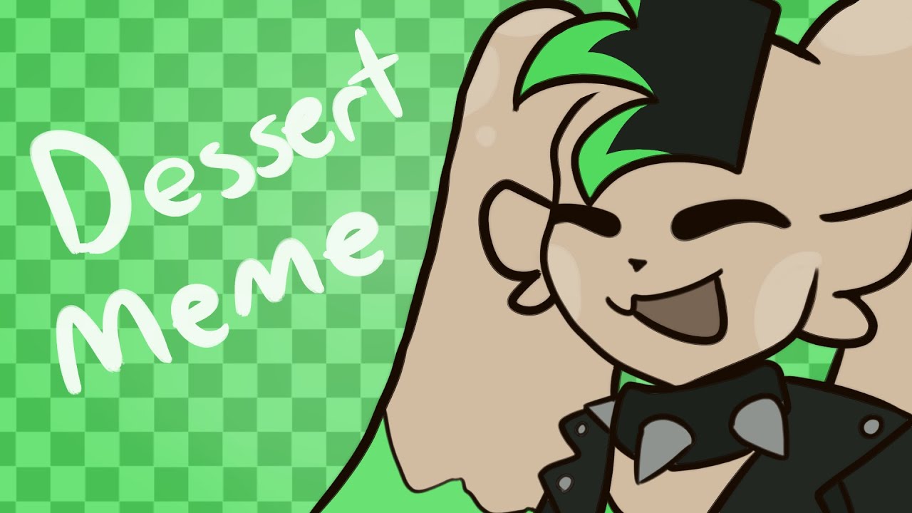 Dessert//Animation Meme//Gift - YouTube