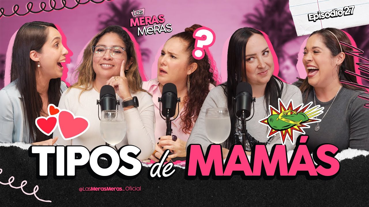 Episodio 27 Tipos De MamÁs 💅🩴🤰 Youtube
