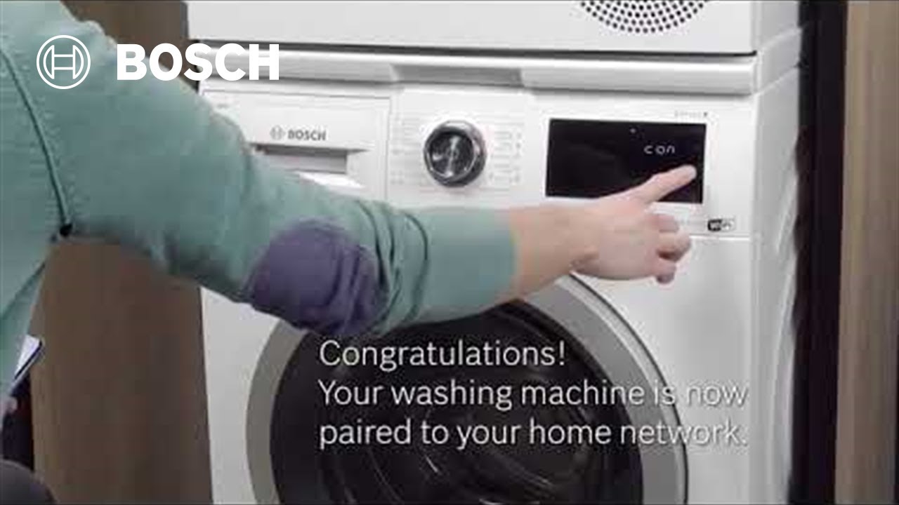 How to connect your Bosch Washing Machine to the Home Connect App ...