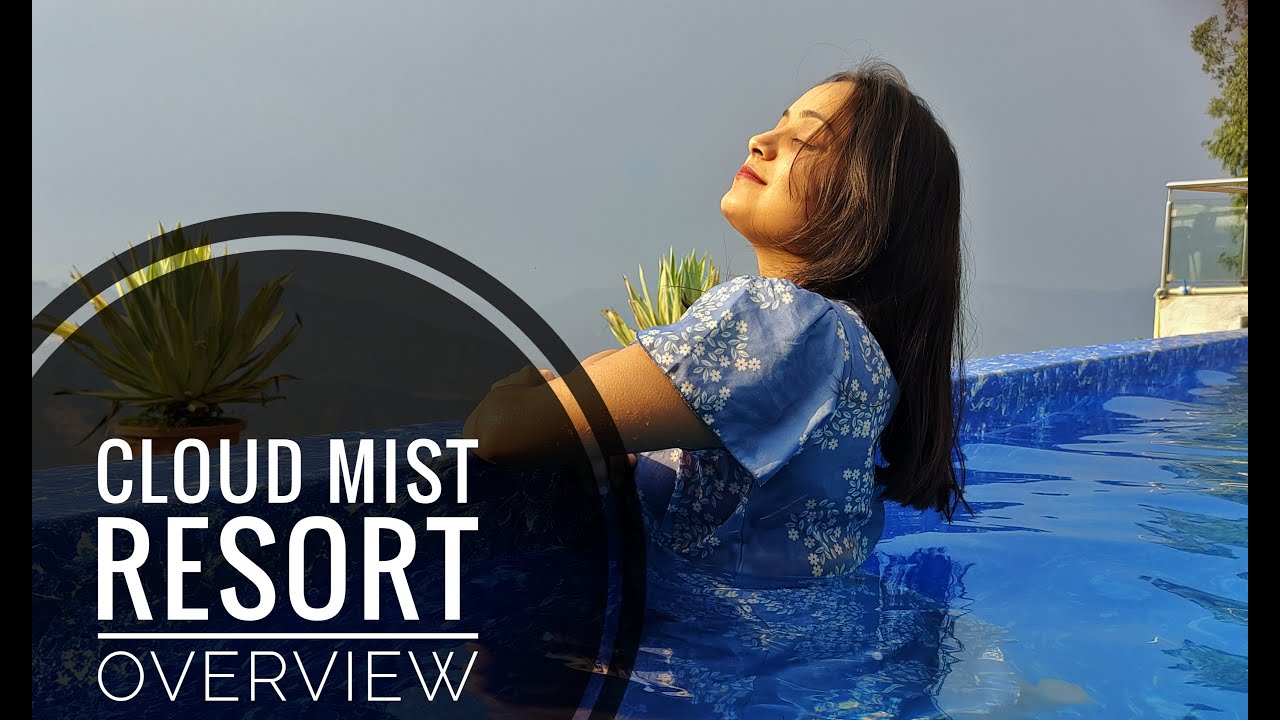 Enchanting Cloud Mist Resort Tour | A Breathtaking Escape into Nature ...