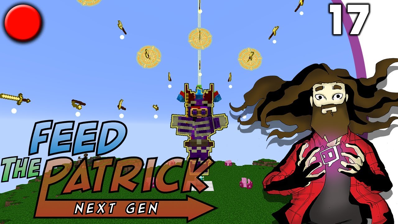 [Minecraft] FEED THE PATRICK NEXTGEN #17 [FR] - YouTube