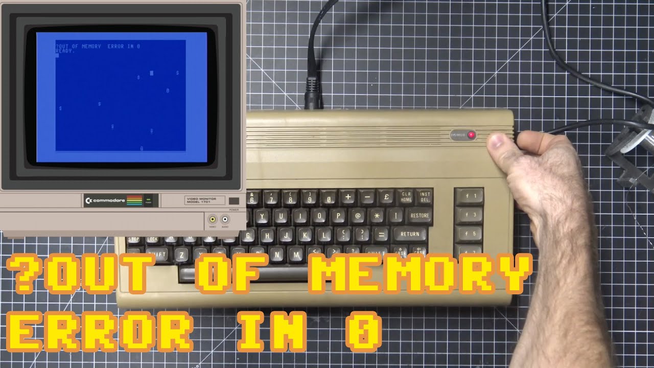 Fixing a C64 ?Out of Memory Error - Customer Repair & Other Maintenance ...