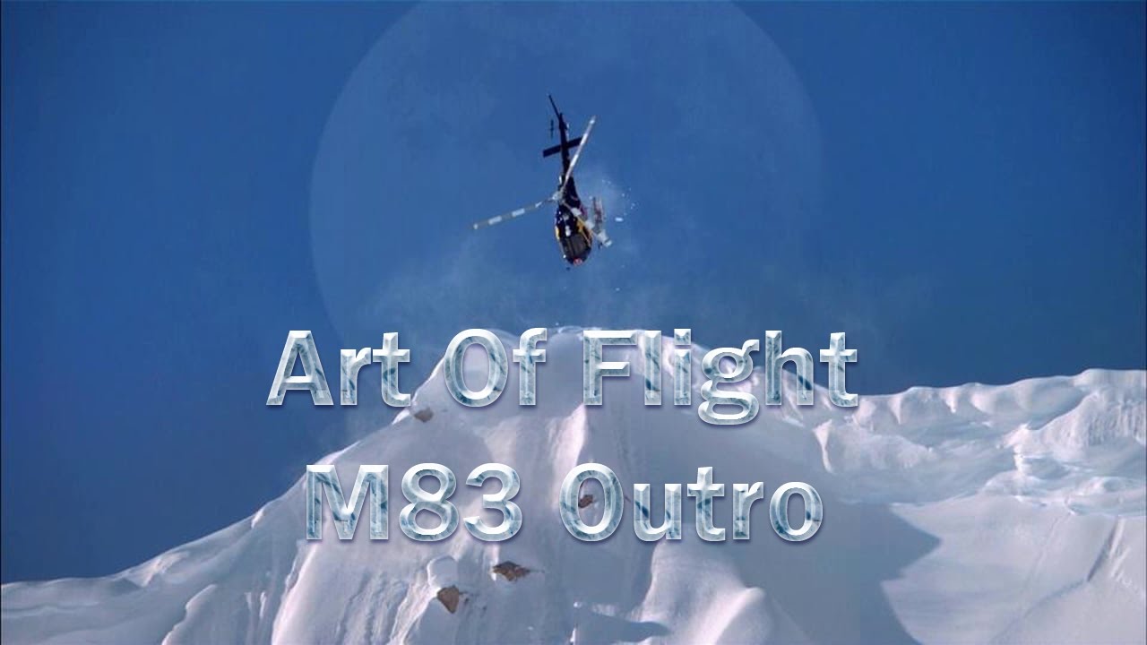 M83 outro I Art of flight trailer - YouTube