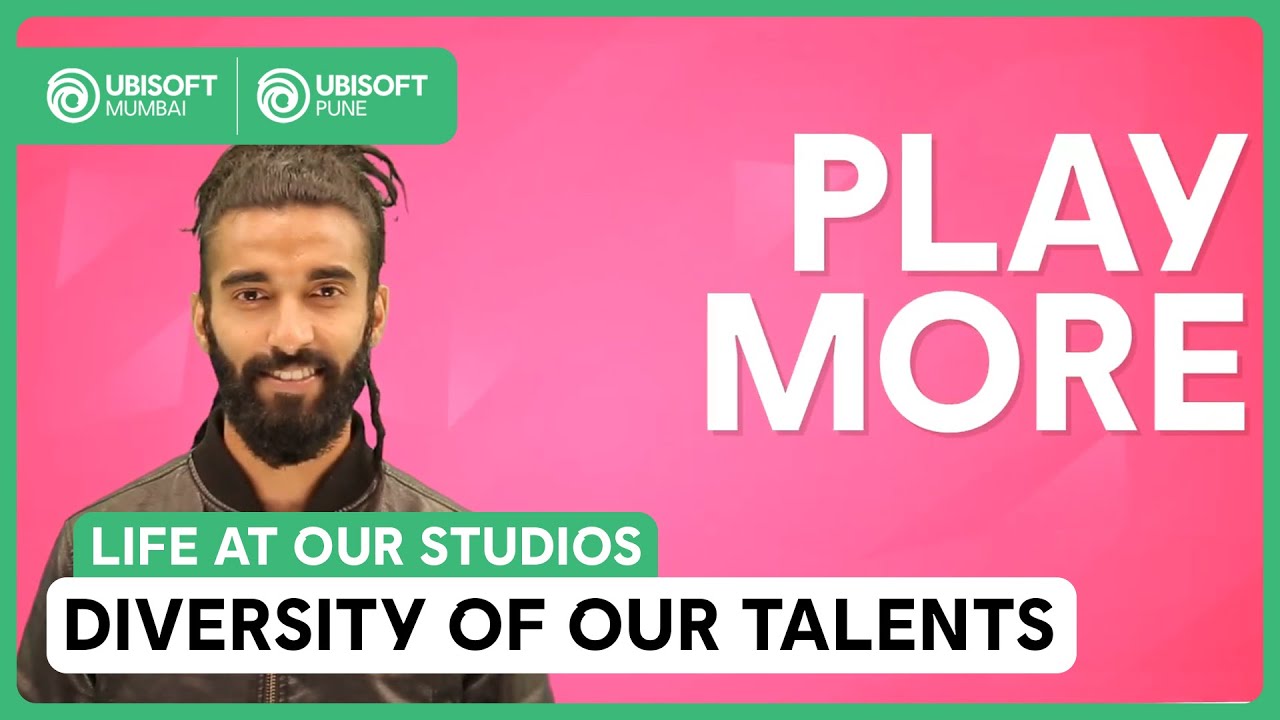 Diversity of our Talents | Ubisoft Mumbai and Ubisoft Pune - YouTube