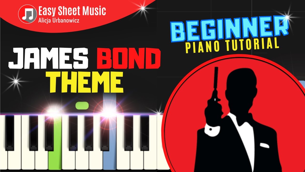 007 - James Bond Theme I Piano Tutorial I Easy Sheet Music for ...