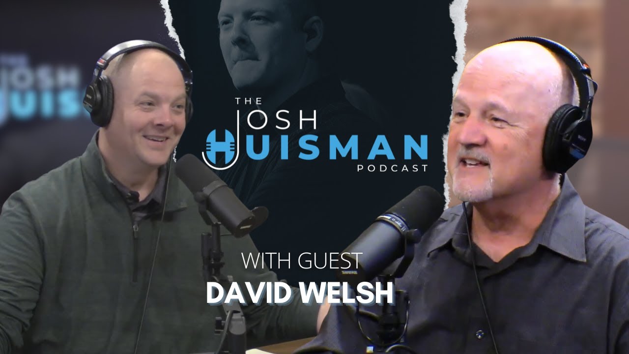 Ep. 25 | Pastor David Welsh | 40+ Years of Pastoring and Leading ...