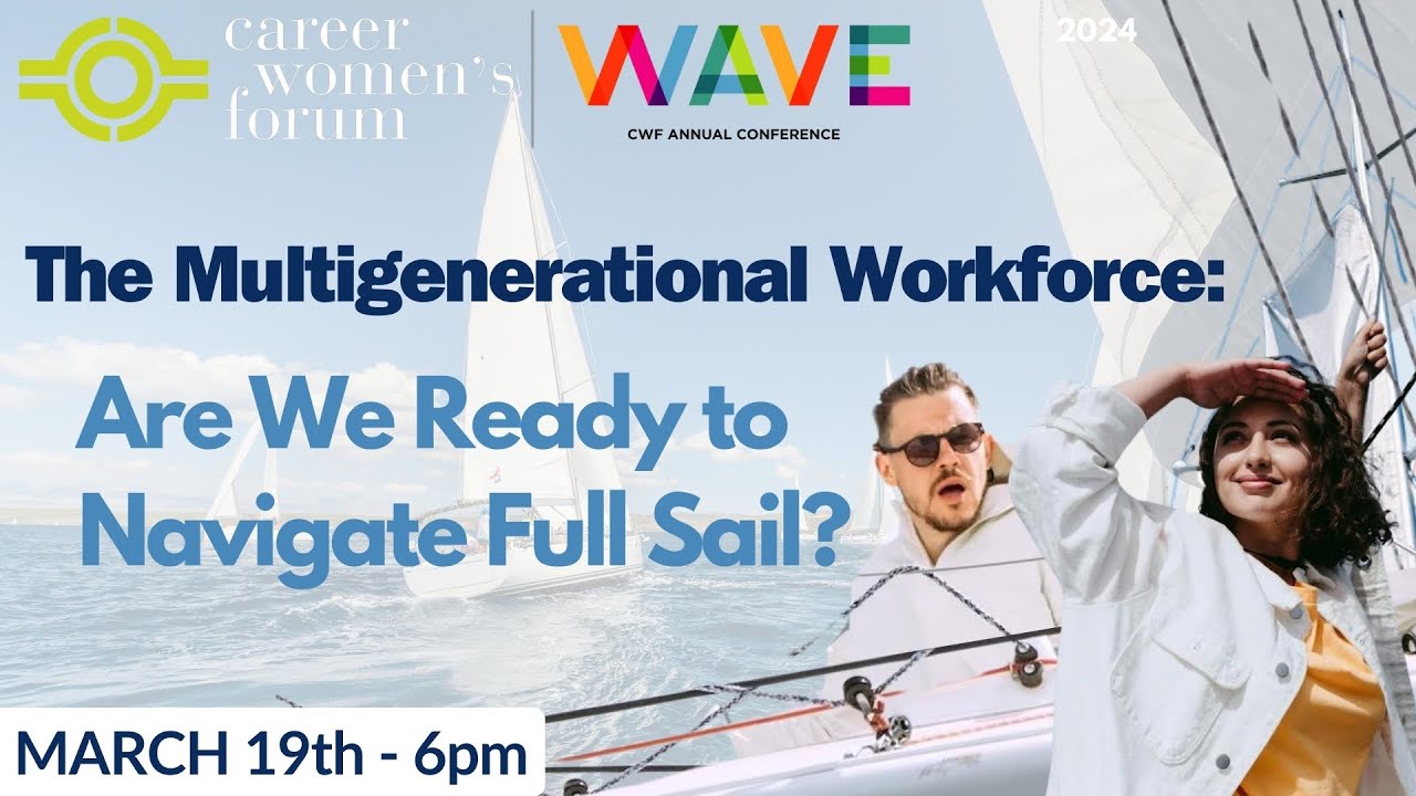 🎥 Teaser WAVE March 19th 2024 - The Multigenerational Workforce : Are ...